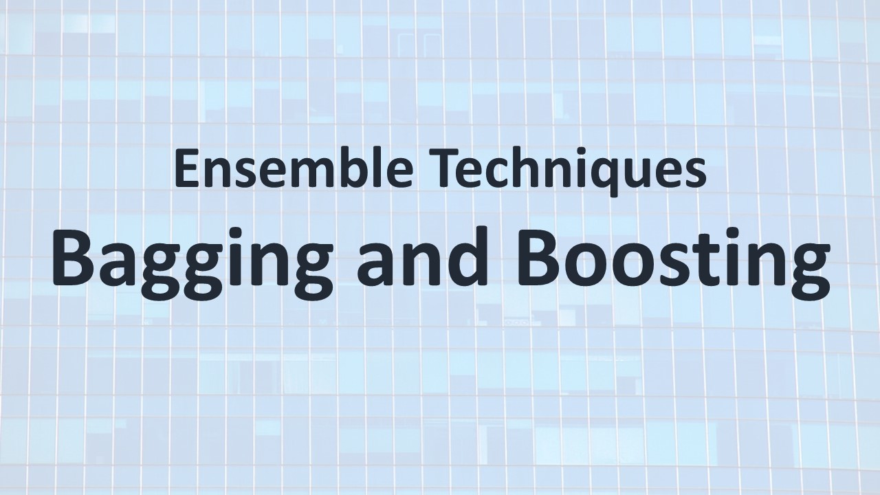 Introduction To Ensemble Techniques Bagging And Boosting