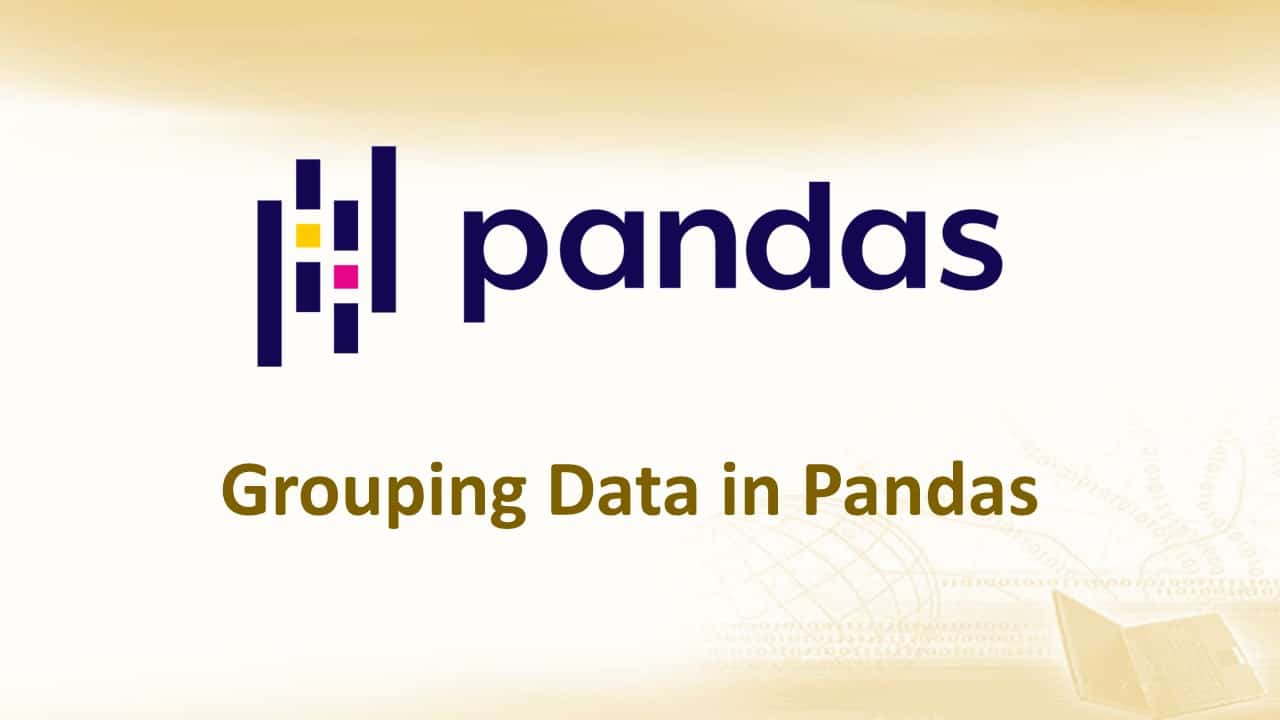 Grouping Data In Pandas